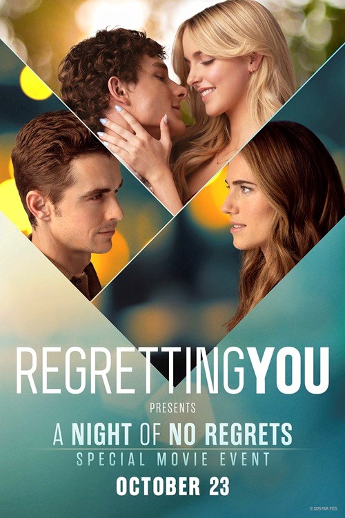 Regretting You: A Night of No Regrets Movie Event | AmStar Mooresville ...